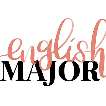 "english major" Sticker for Sale by karenedralin | Redbubble