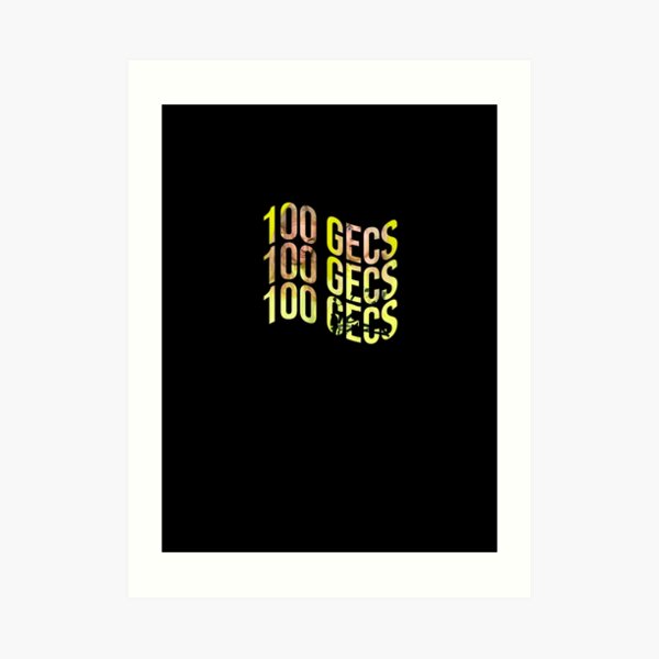 "100 GECS LOGO MERCH" Art Print for Sale by FanShop858 | Redbubble