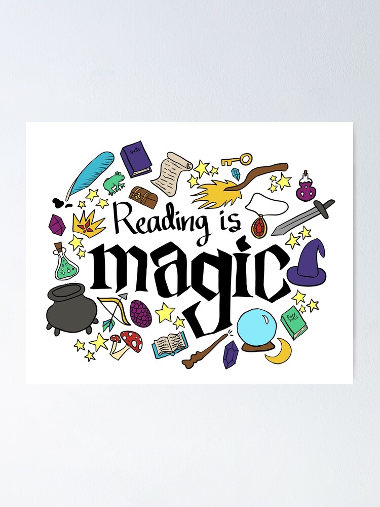 "Reading is Magic!" Poster for Sale by brynn-art | Redbubble