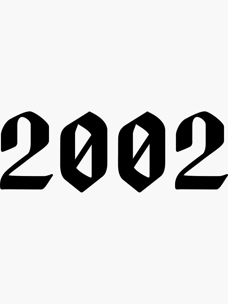 "BIRTH YEAR 2002" Sticker for Sale by abigailadele | Redbubble