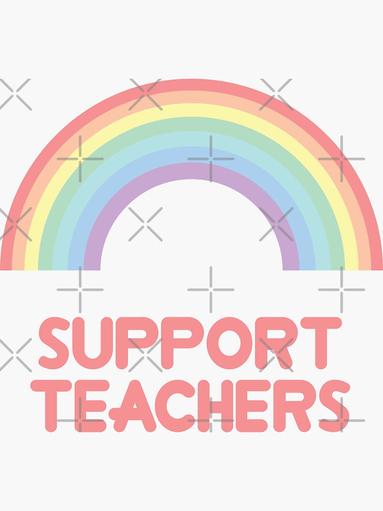 "Support Teachers" Sticker for Sale by MoonfallStation | Redbubble