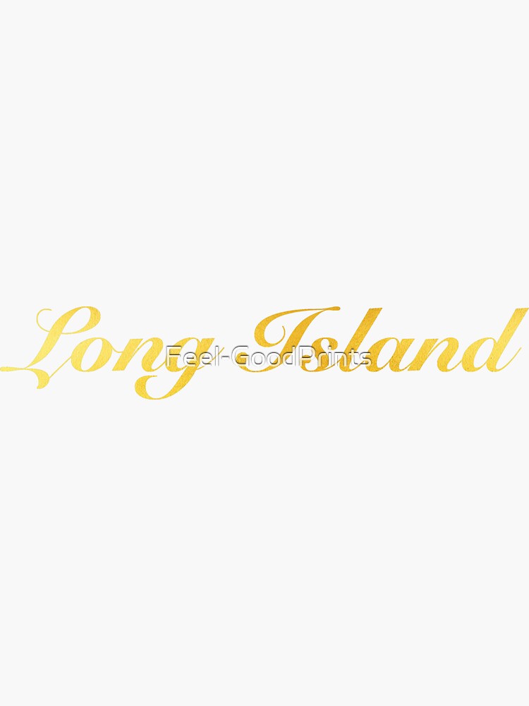 "Long Island" Sticker for Sale by Feel-GoodPrints | Redbubble
