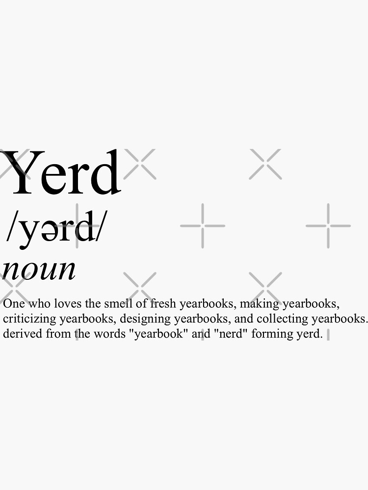 "Yerd" Sticker for Sale by BroadwaySk8R | Redbubble