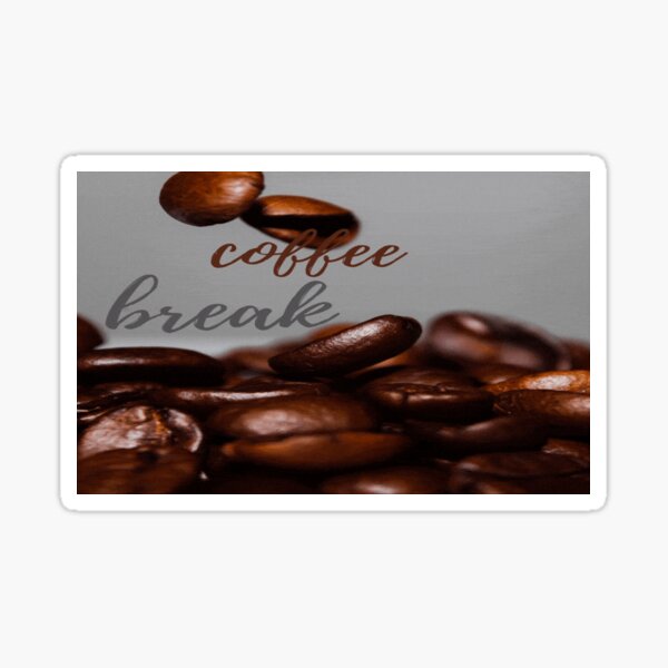 "coffee break" Sticker for Sale by haythamradwan | Redbubble