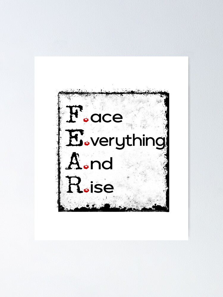 "Face Everything And Rise" Poster for Sale by silverbackmerch | Redbubble