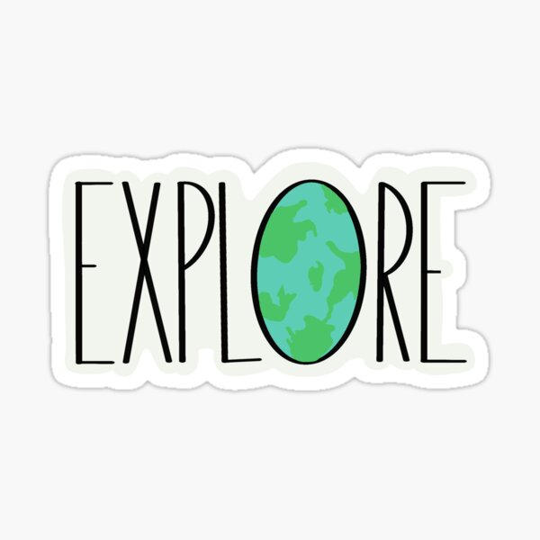 "Explore Sticker" Sticker by smileystickerzz | Redbubble