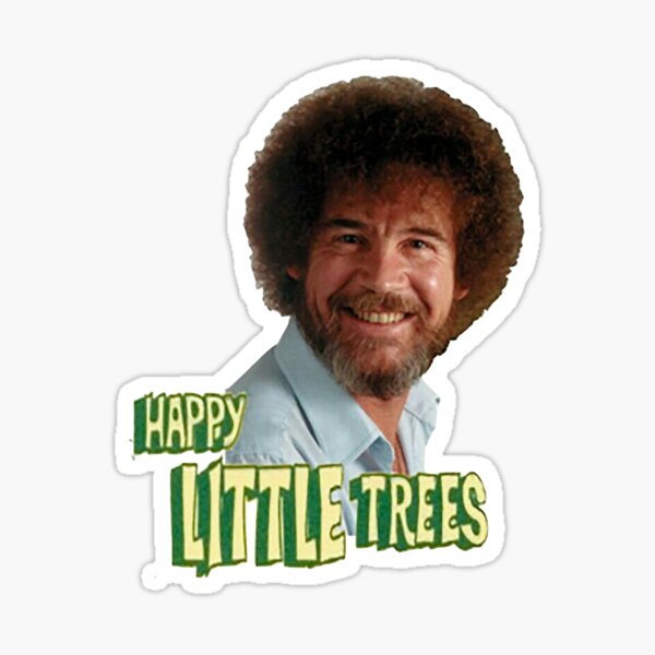 "happy little trees" Sticker by samantharayner | Redbubble