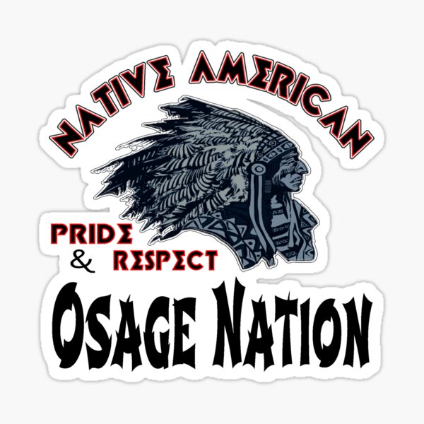 "Native American - osage nation" Sticker for Sale by yourmix-shop ...