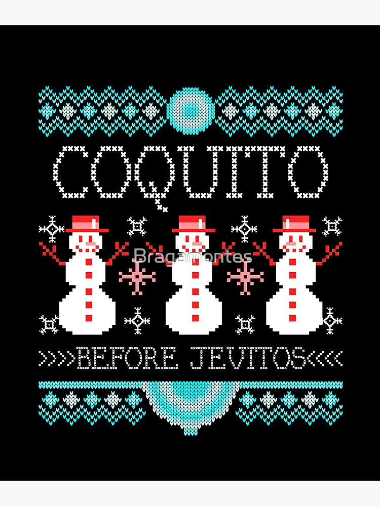"Coquito before Jevitos. Puerto Rico Funny Ugly Christmas Sweater ...