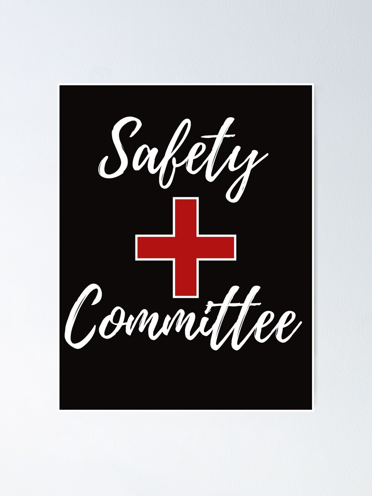 "Safety Committee" Poster by Ngoma1009 | Redbubble