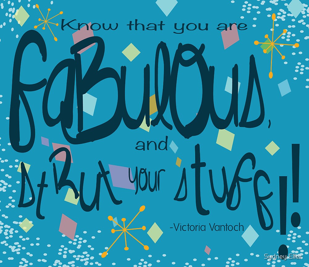 "Victoria Vantoch Quote" by Sydney Eller | Redbubble