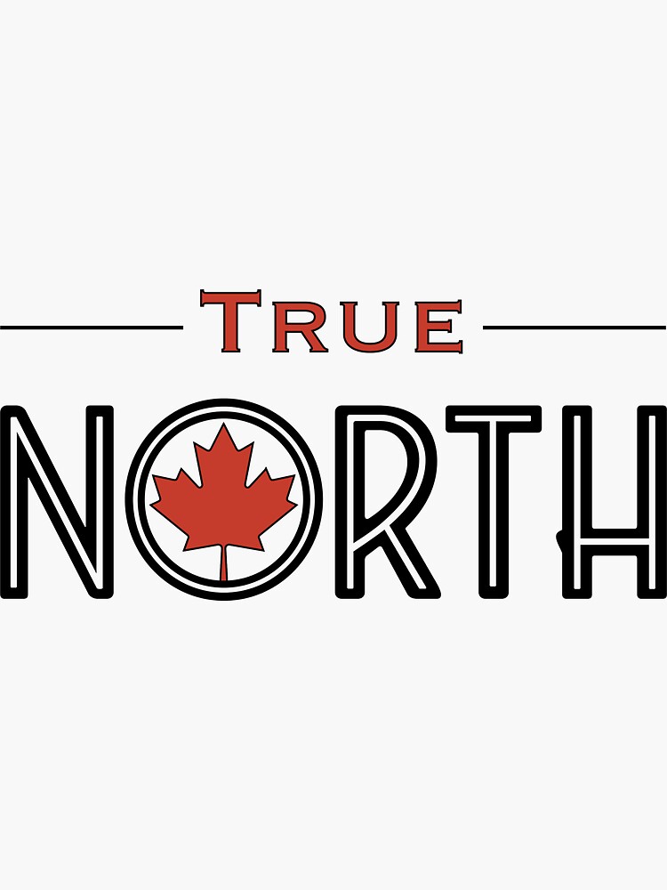"Canada True North" Sticker for Sale by annmk | Redbubble