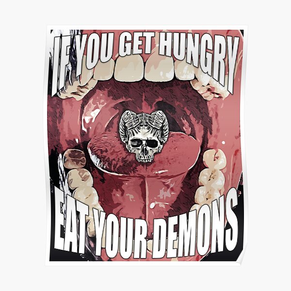 Póster « come tus demonios. • Este diseño Eat Your Demons es el ...