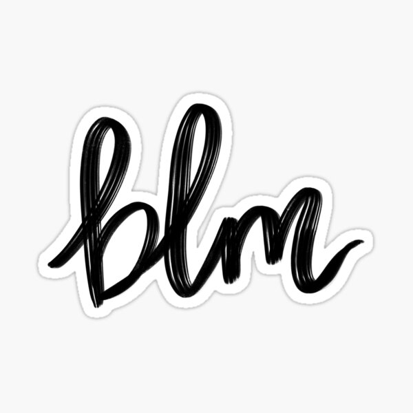 "BLM in Cursive Font" Sticker for Sale by RandomFangirl30 | Redbubble