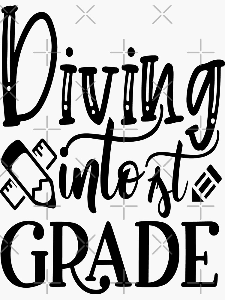 "Diving into 1st grade: A Funny quote shirt. " Sticker for Sale by ...