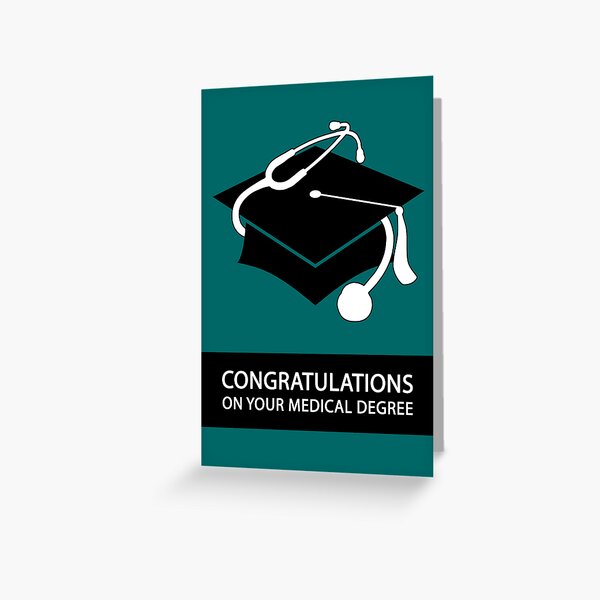 "congratulations on your medical degree" Greeting Card for Sale by ...