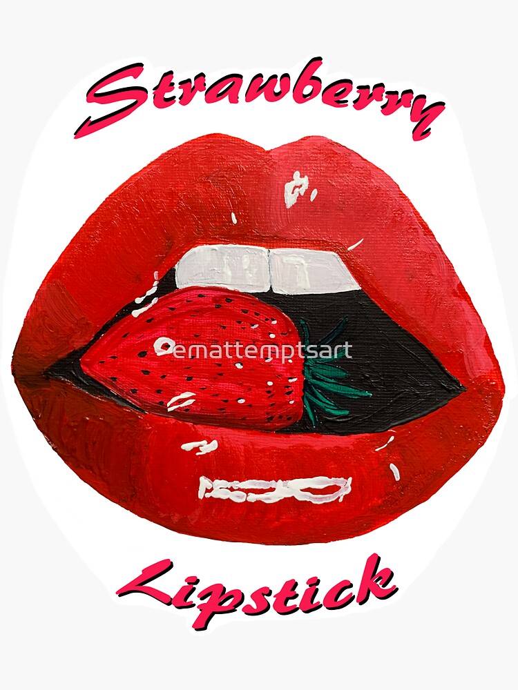"Strawberry Lipstick" Sticker for Sale by emattemptsart | Redbubble