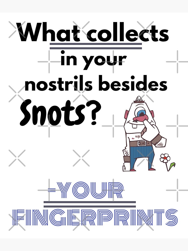 Snot Booger Premium Matte Vertical Poster