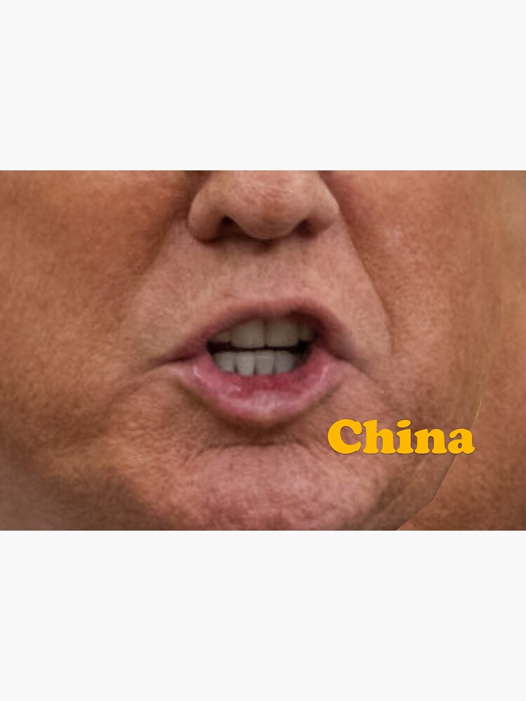 "Donald Trump Lips China" Sticker by fourcrossedwand | Redbubble