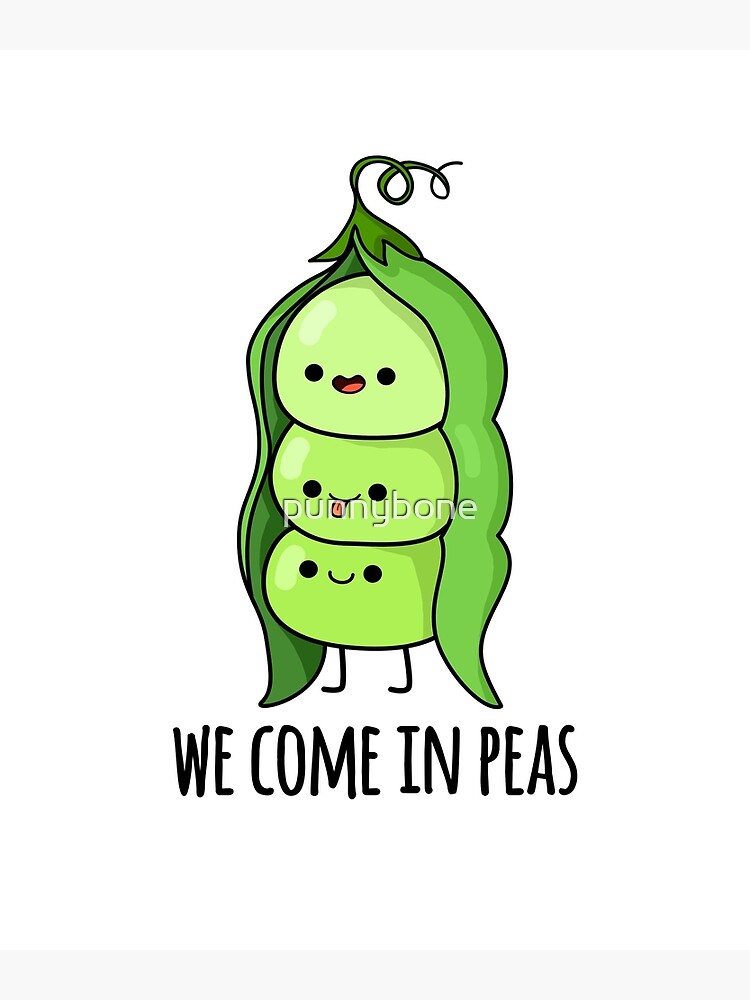 "We Come In Peas Cute Pea Pun" Poster by punnybone | Redbubble