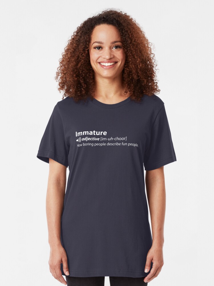 "Immature" T-shirt by squidyes | Redbubble