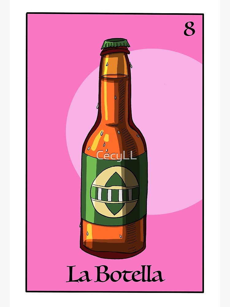 Póster «Tarjeta 8 La Botella Lotería Mexicana» de CecyLL | Redbubble