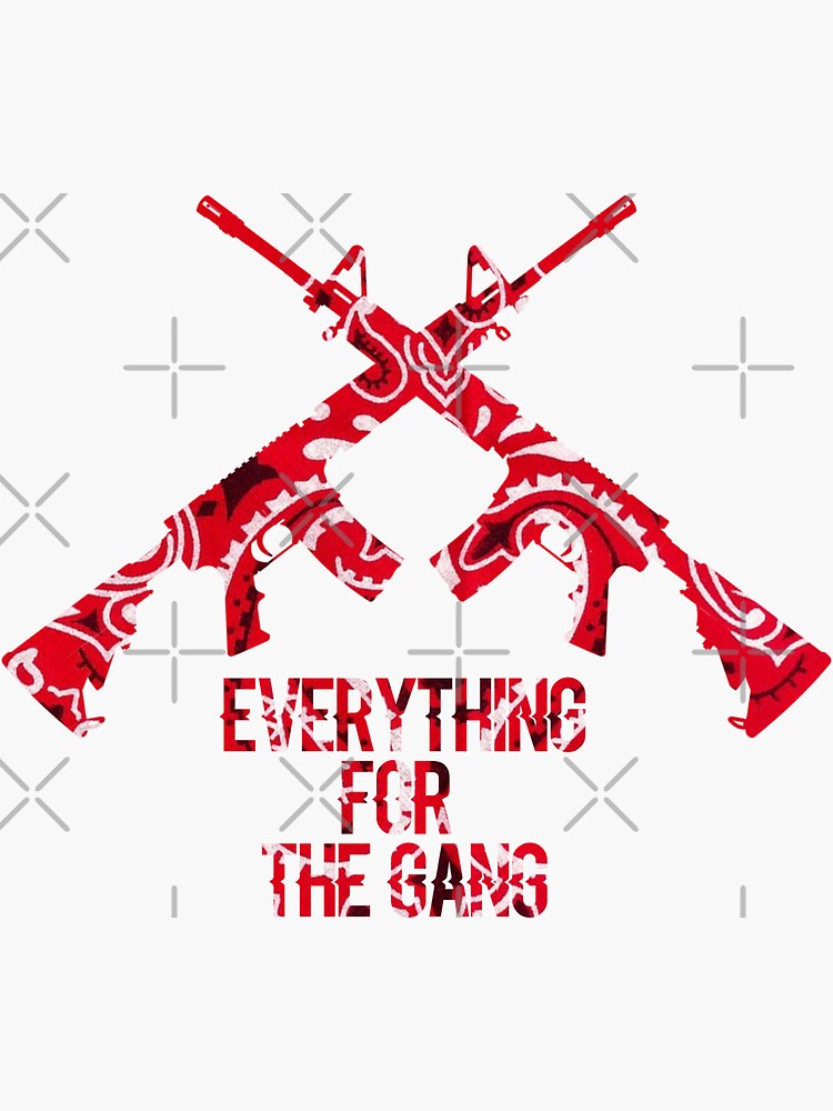 "The sentence "everything for the gang" and two assault rifle (M16 ...