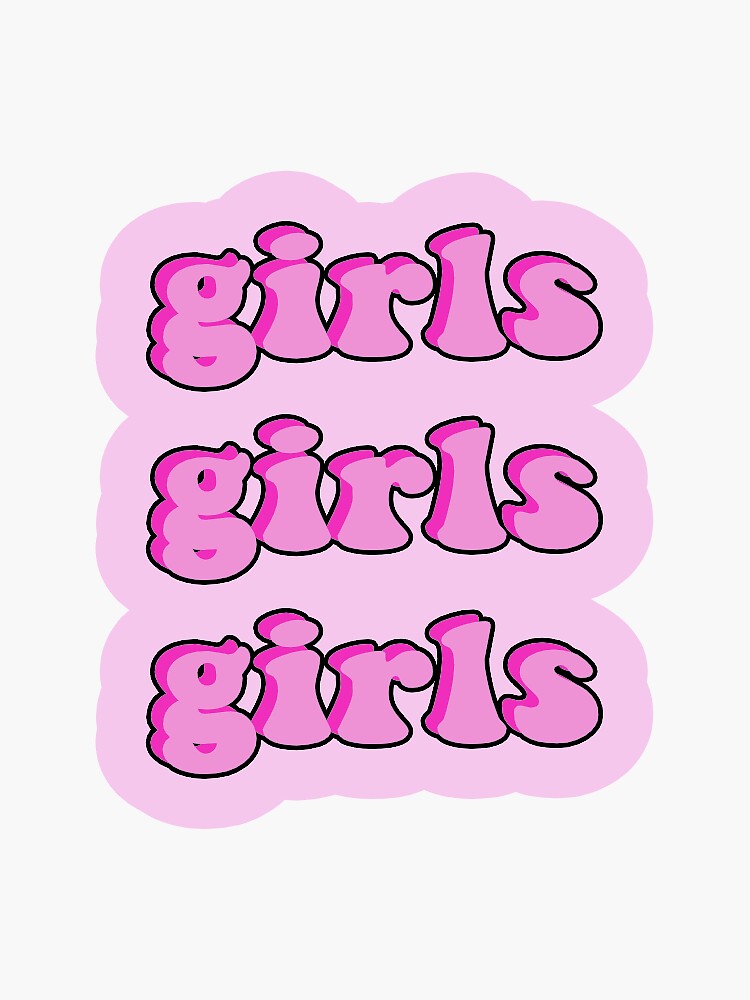 "girls quote sticker" Sticker by lewidesigns | Redbubble