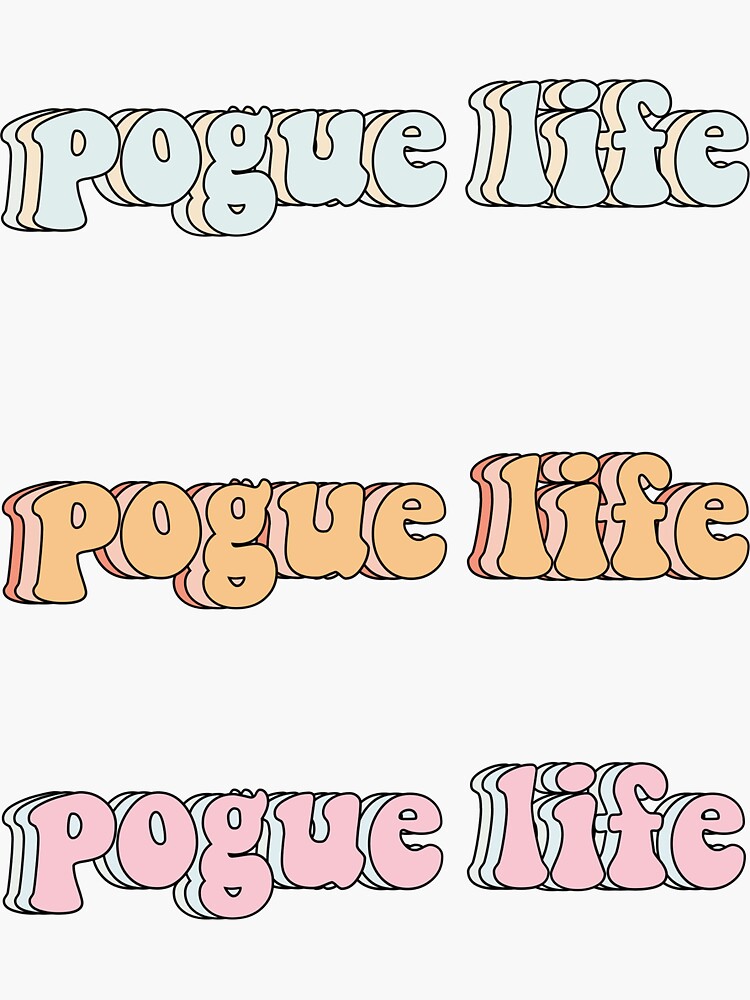 "Pogue Life Sticker 3 Pack " Sticker for Sale by Aannawhitee | Redbubble