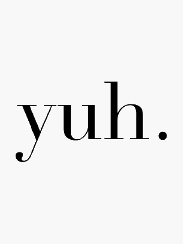 "Ariana’s yuh" Sticker for Sale by peyton robertson | Redbubble