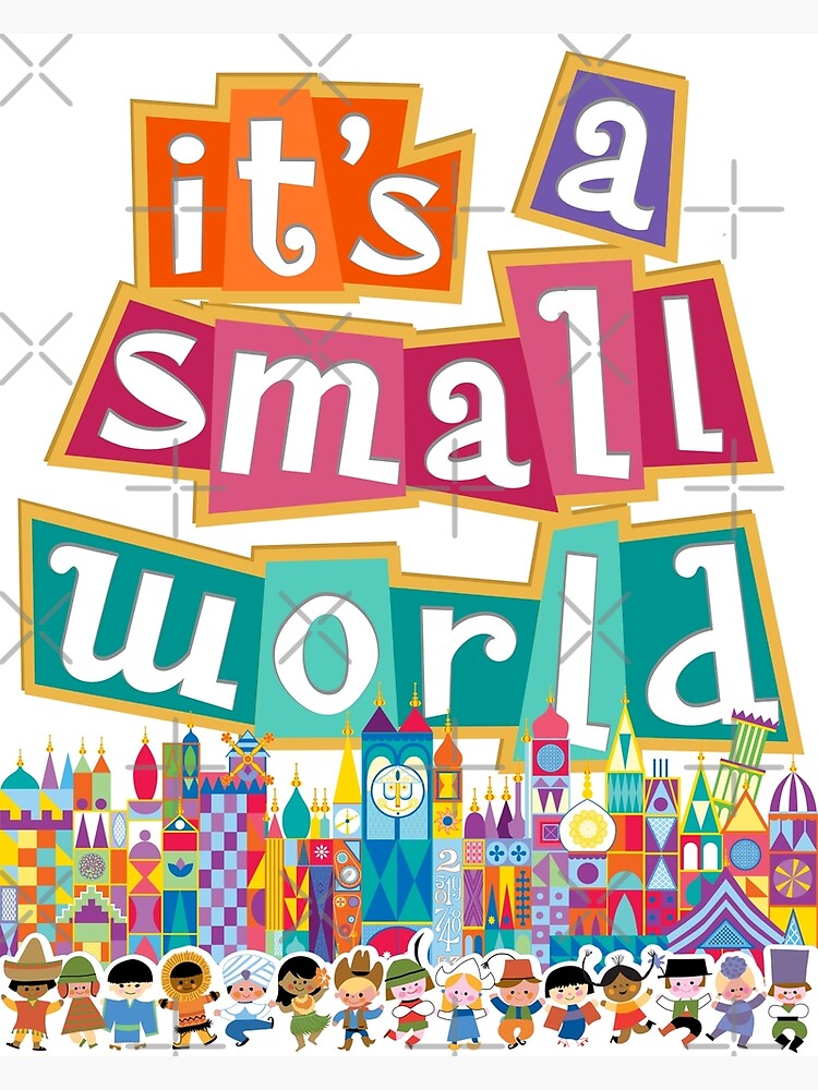 It's a small world - full graphic by Kelly Design Company Premium Matte ...