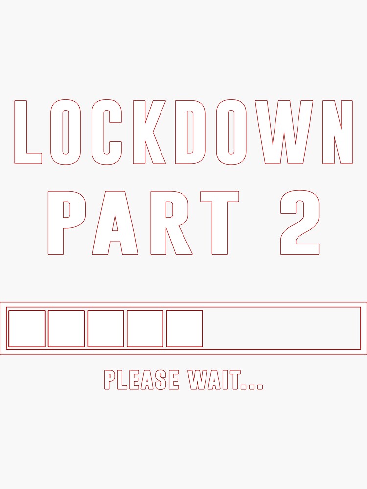 "Lockdown Part 2" Sticker by furiaccessories | Redbubble