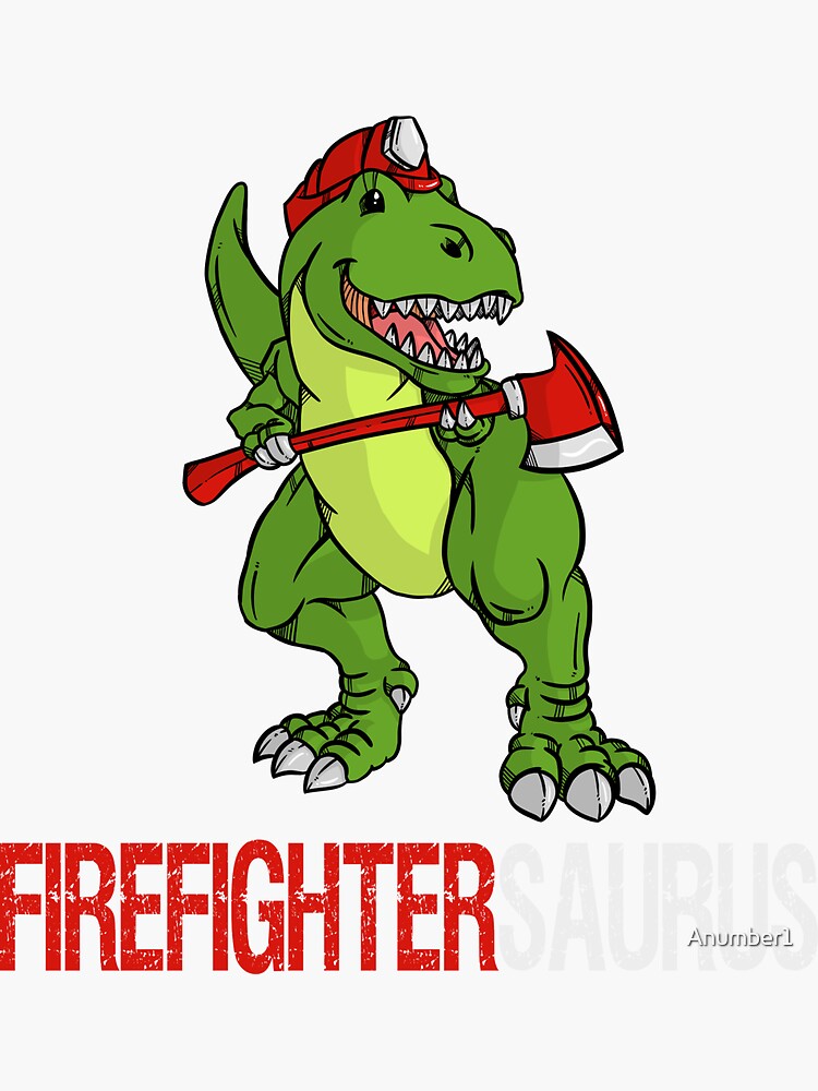 "Fireman T-Rex Firefighter Dinosaur Firefightersaurus" Sticker for Sale ...
