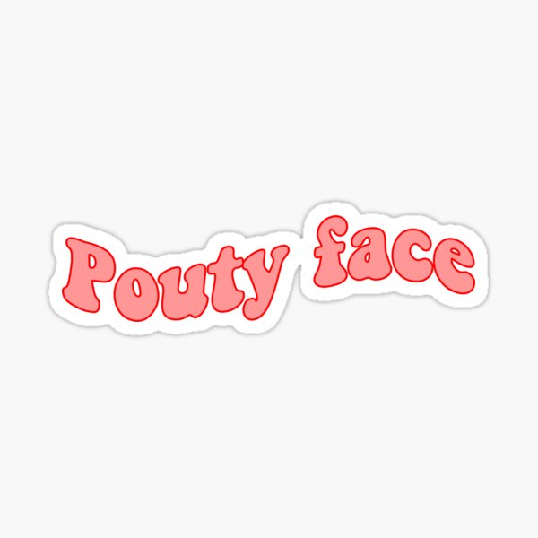 "Pouty face" Sticker for Sale by kc0599 | Redbubble