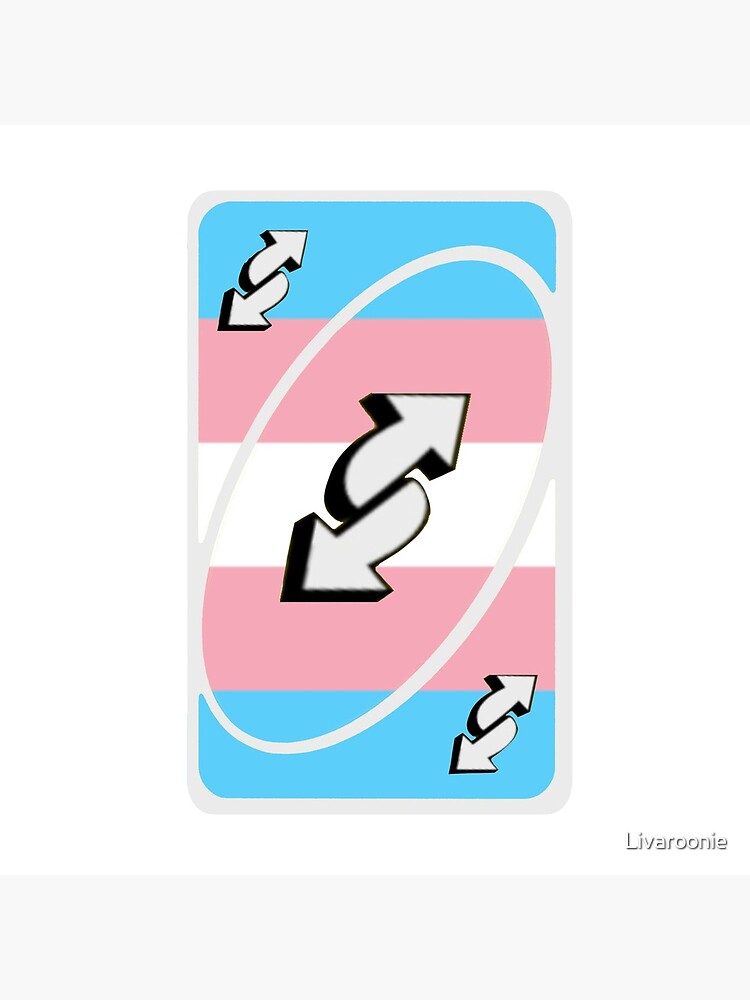 "Trans Pride Flag Uno Reverse Card" Photographic Print by Livaroonie ...