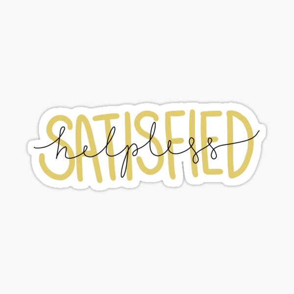 "satisfied helpless hamilton" Sticker for Sale by daniellaconde | Redbubble