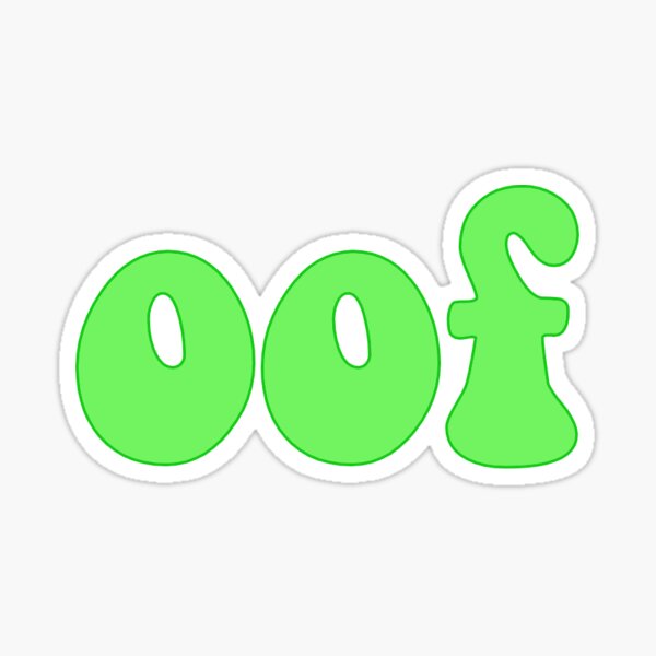 "oof sticker" Sticker for Sale by elliemstickers | Redbubble