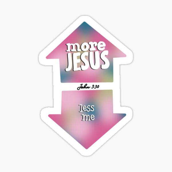 More Jesus Less Me Gifts & Merchandise | Redbubble More Jesus Less Me Gifts & Merchandise | Redbubble