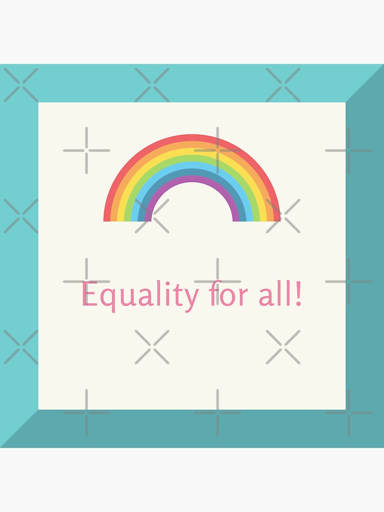 "Equality for all" Sticker by ChinthakaX | Redbubble
