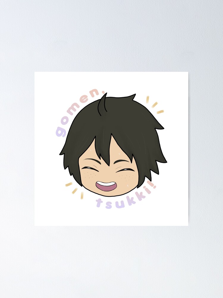"gomen, tsukki! yamaguchi ♡" Poster by milkchu | Redbubble
