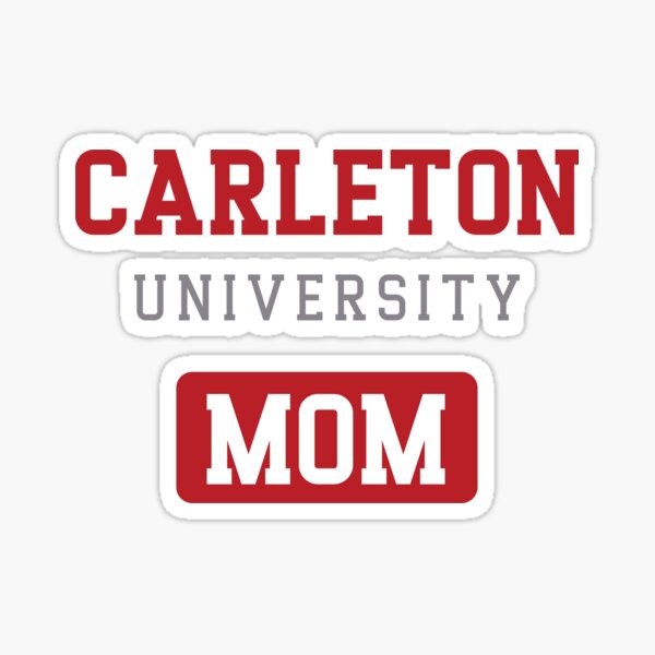 "Carleton University Mom Design" Sticker by 5oclock | Redbubble