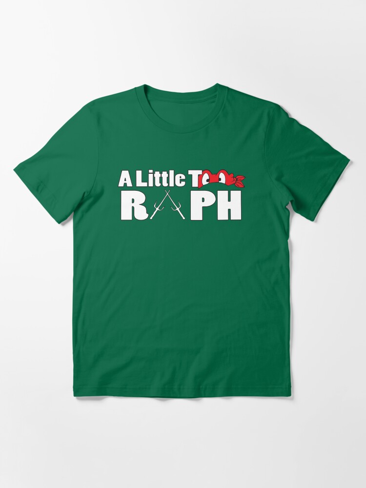 "A little too Raph ninja Turtle" T-shirt for Sale by Brantoe ...
