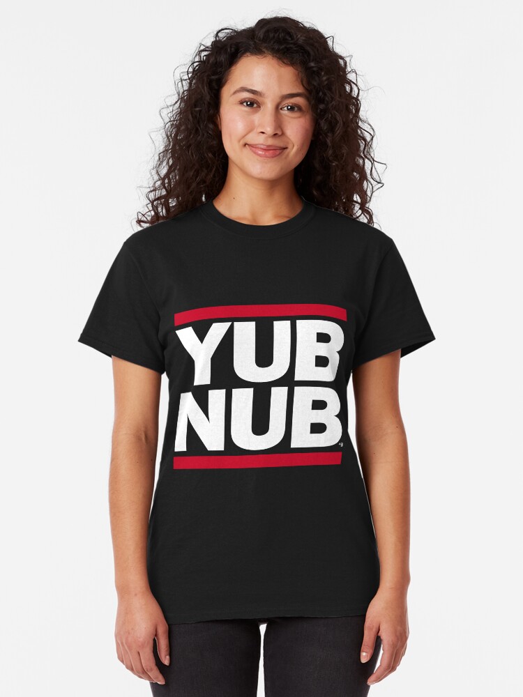"YUB NUB" T-shirt by cubik | Redbubble