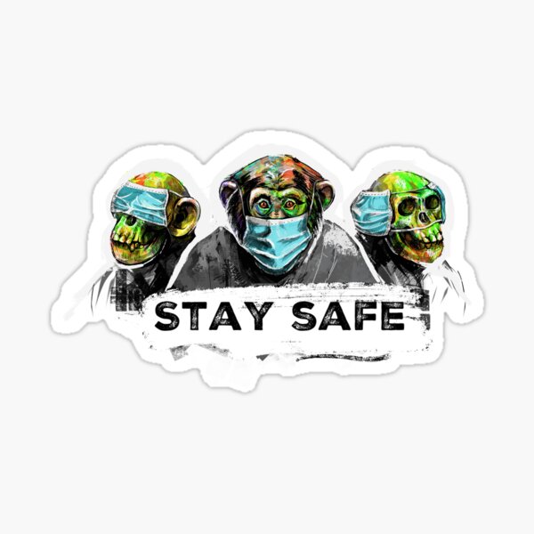 "Stay Safe" Sticker by unGigel | Redbubble