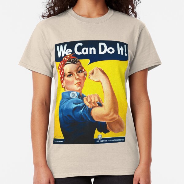 Rosie The Riveter T-Shirts | Redbubble