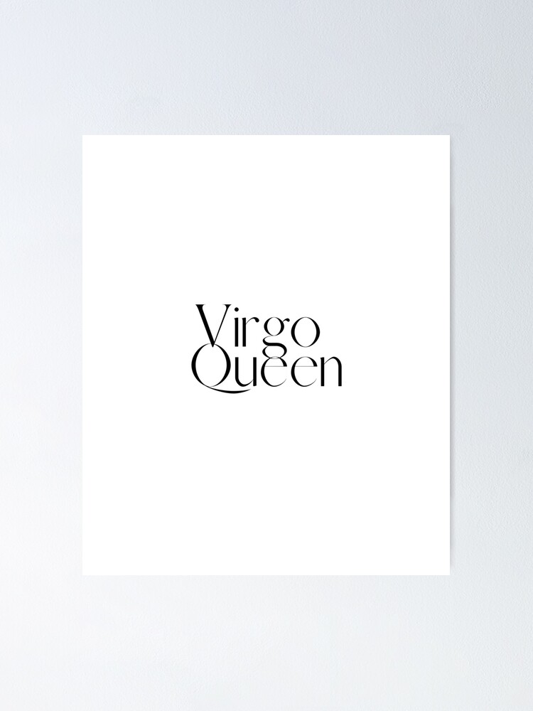 "Virgo Queen Zodiac Astrology Birth Sign Gifts" Poster for Sale by ...