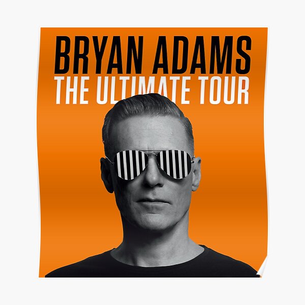 Bryan Adams Posters | Redbubble
