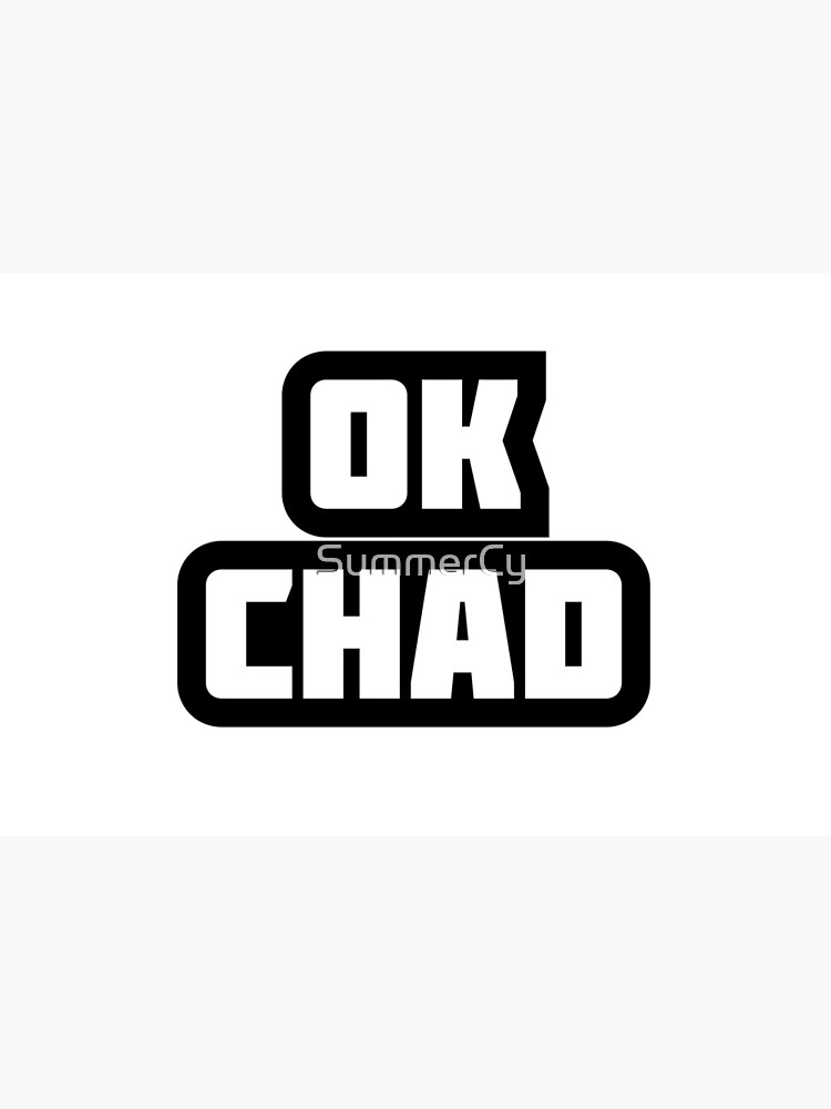 "OK CHAD meme text" Art Board Print for Sale by SummerCy | Redbubble