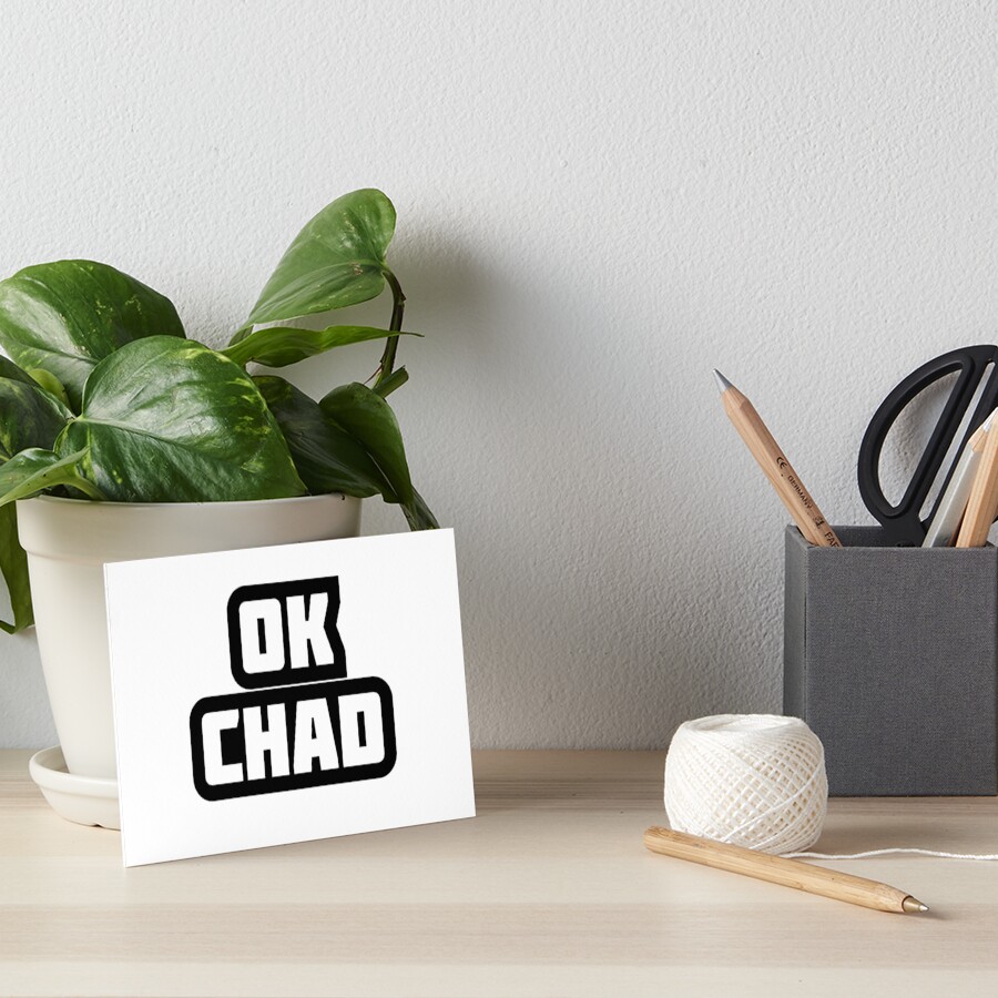 "OK CHAD meme text" Art Board Print for Sale by SummerCy | Redbubble