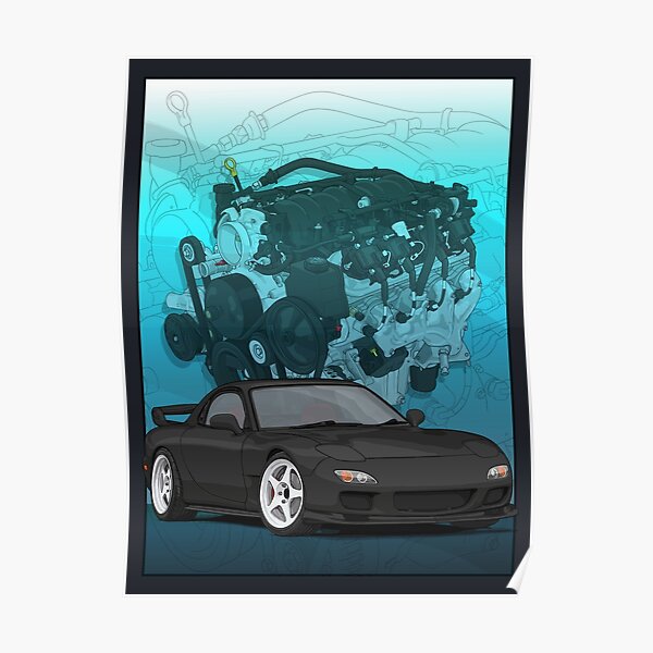 "RX-7 Fd3s Illustration x LS1 (engine swap)" Poster by ArtyMotive ...